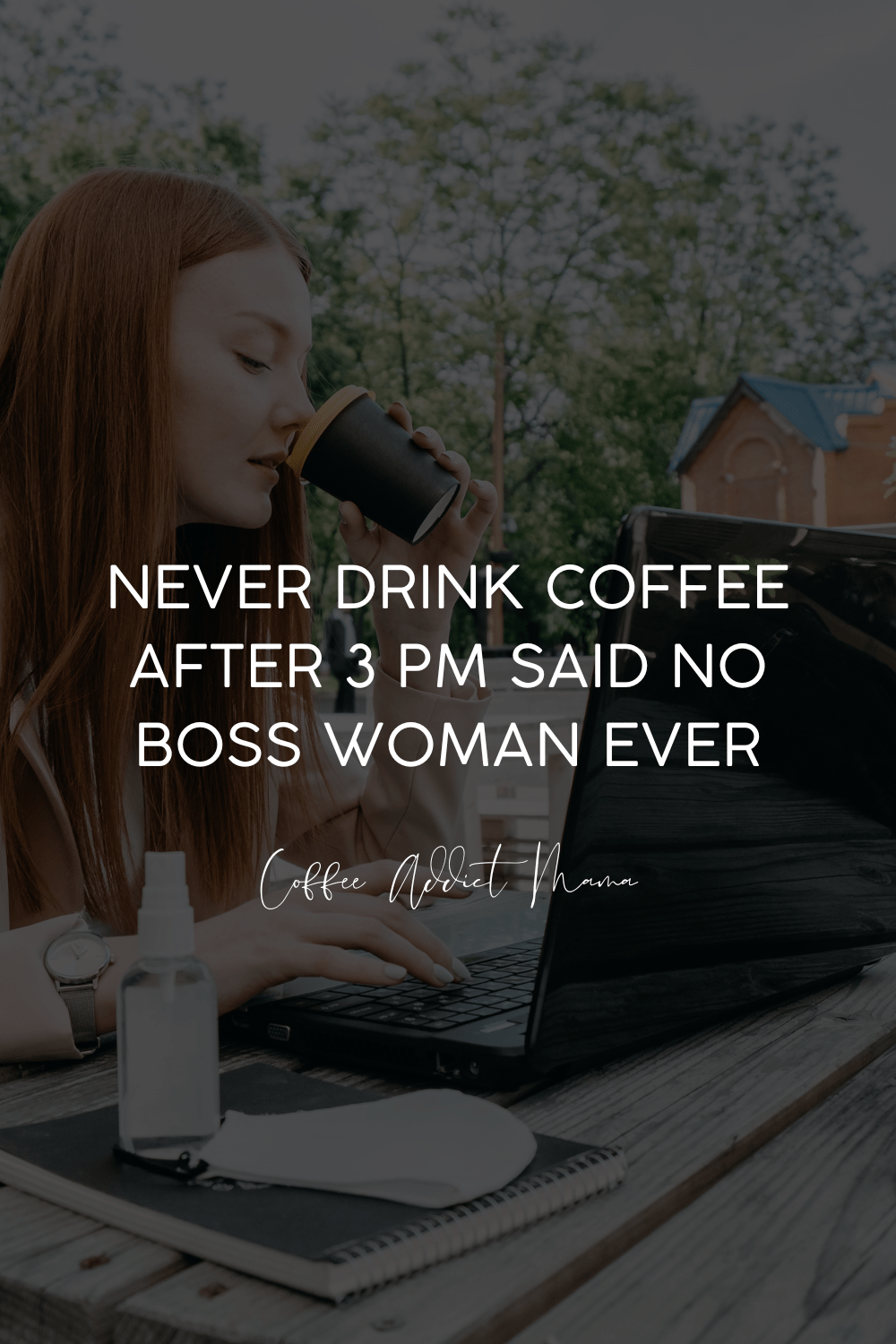 Boss Coffee Quotes and Sayings For Women In Business | Coffee Addict Mama